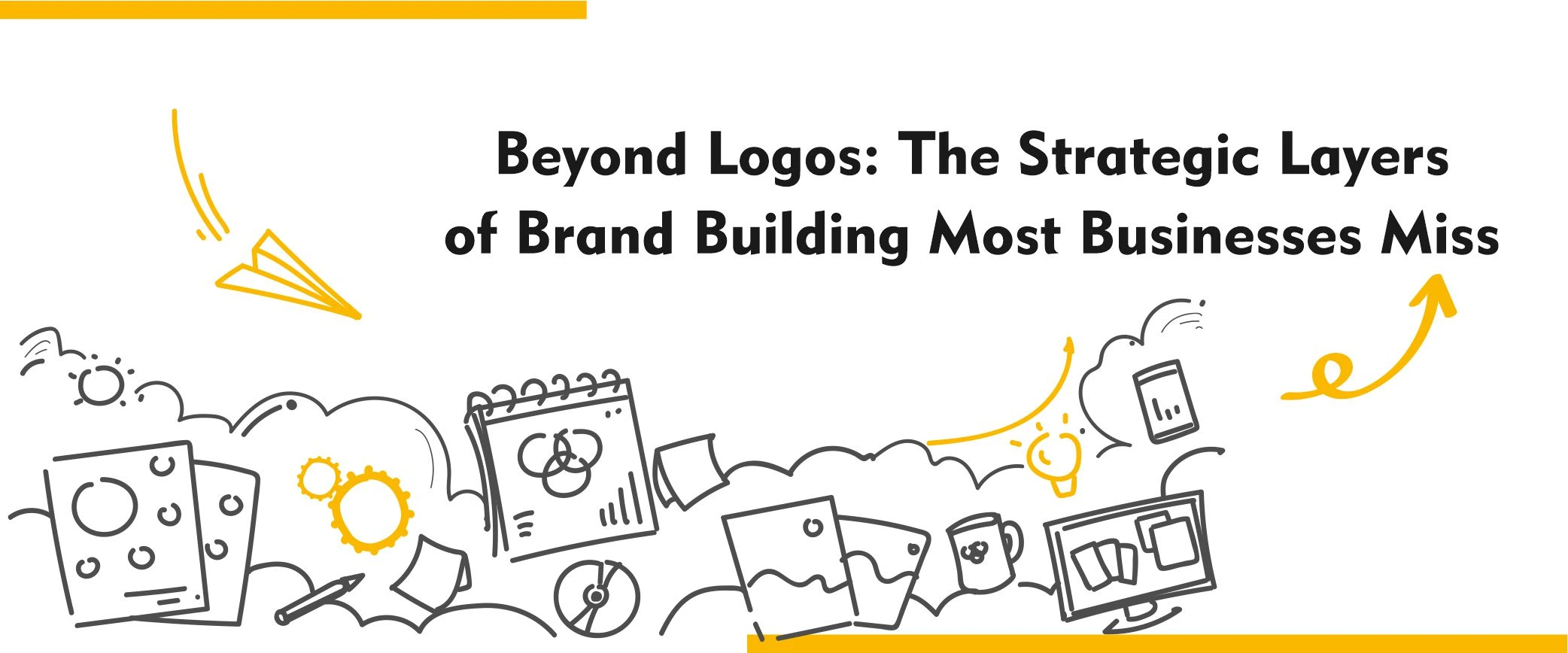 Brand Building: What Most Companies Overlook